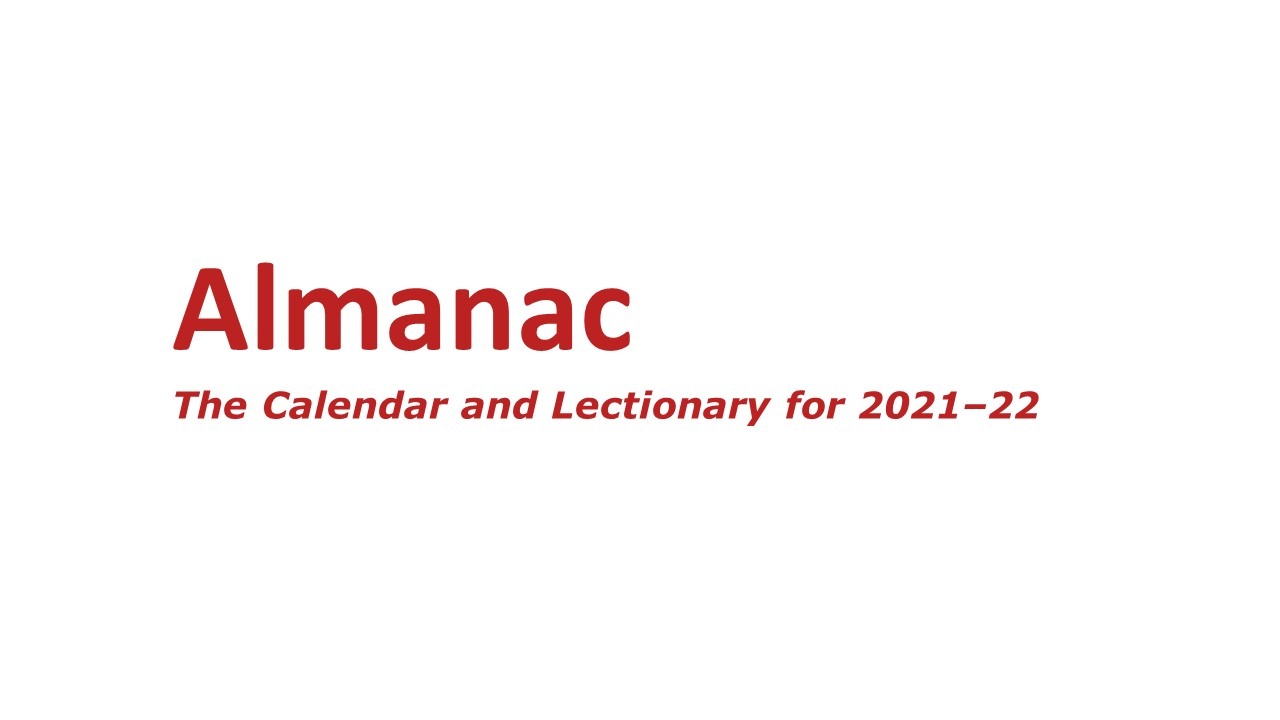 Almanac - 2021-22 Calendar and Lectionary now available - The Diocese ...